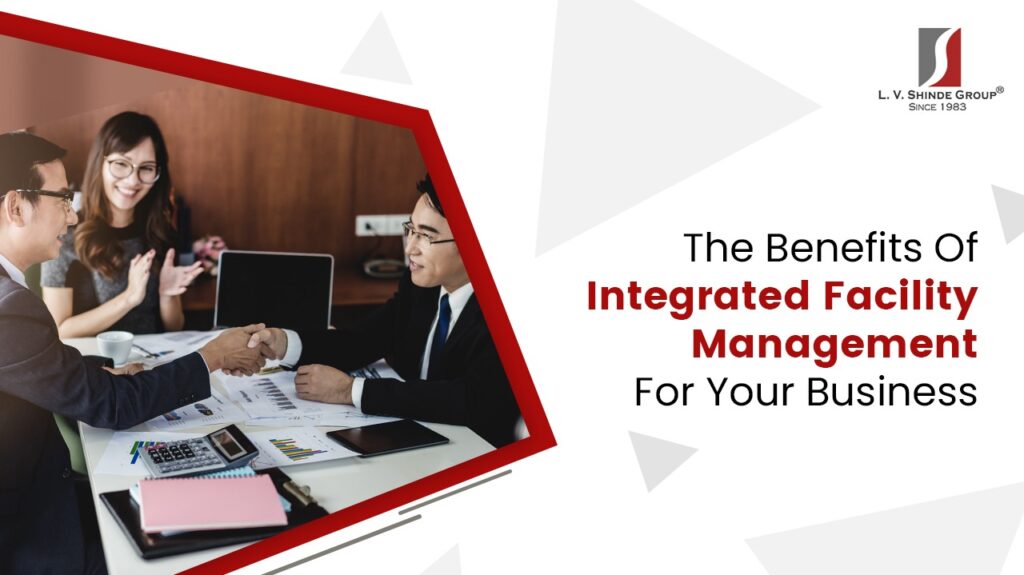 The Benefits of Integrated Facility Management for Your Business | Supreme Facility - Supreme ...