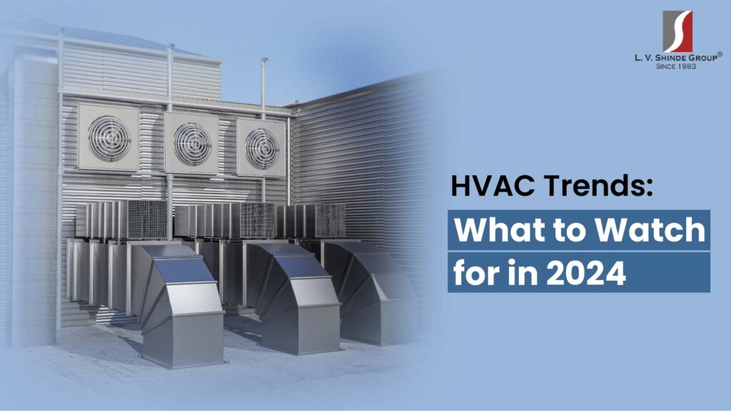 HVAC Trends: What to Watch for in 2024 - Supreme Facility Management ...